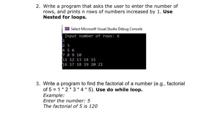 Solved 2. Write a program that asks the user to enter the | Chegg.com