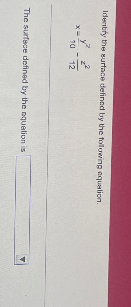 Solved Identify the surface defined by the following | Chegg.com