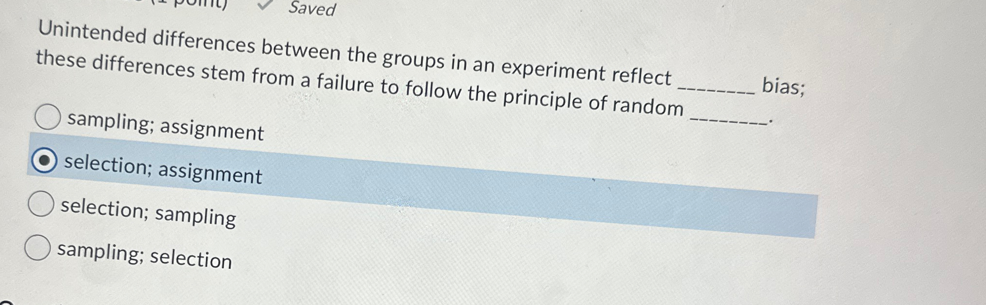 Solved Unintended differences between the groups in an | Chegg.com