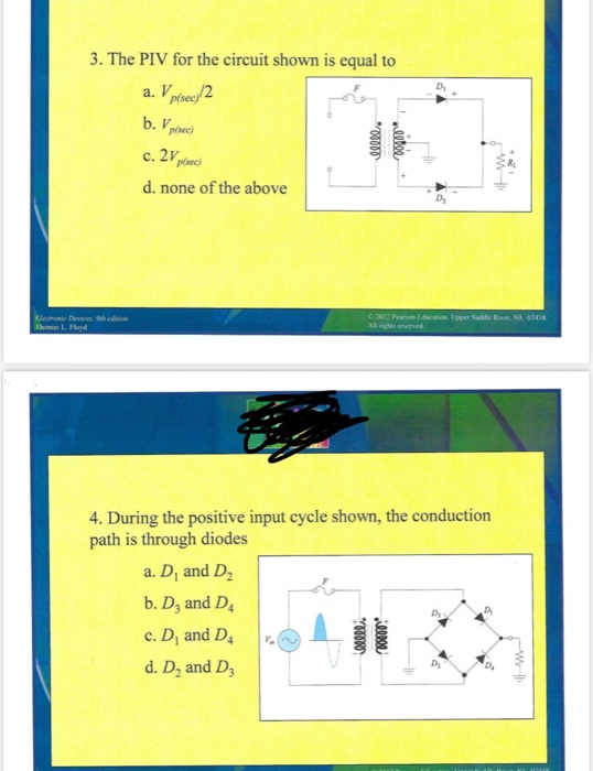 Solved 3. The PIV for the circuit shown is equal to a. | Chegg.com