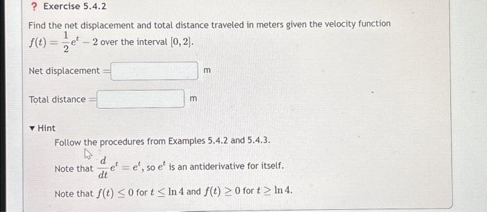 Solved ? Exercise 5.4.2 Find the net displacement and total | Chegg.com