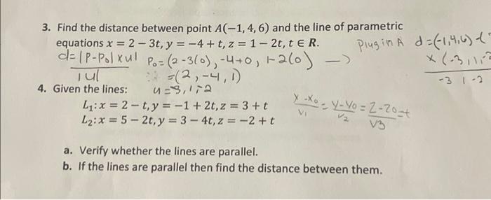 Solved 3. Find the distance between point A(-1, 4, 6) and | Chegg.com