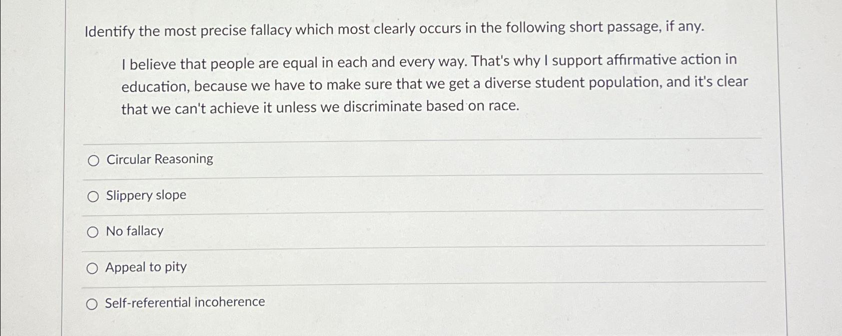 Solved Identify the most precise fallacy which most clearly | Chegg.com