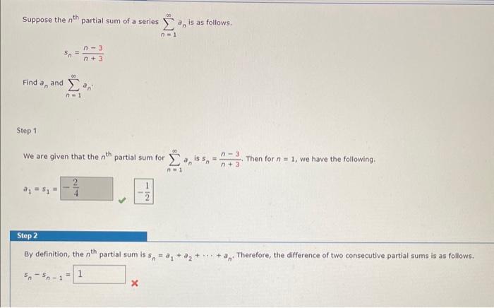 Solved Suppose the nth partial sum of a series ∑n=1∞an is | Chegg.com