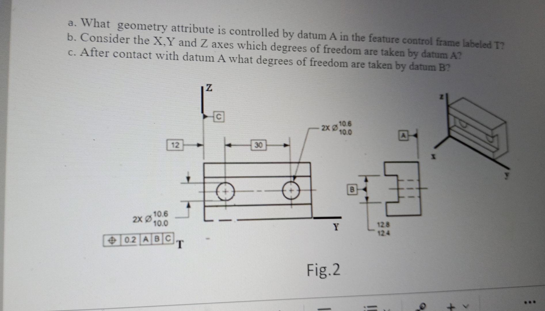 Solved a. What geometry attribute is controlled by datum A | Chegg.com