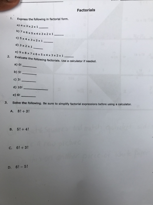 Solved Factorials Express the following in factorial form. X | Chegg.com