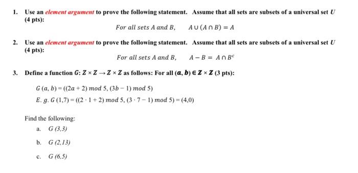 Solved 1 Use An Element Argument To Prove The Following
