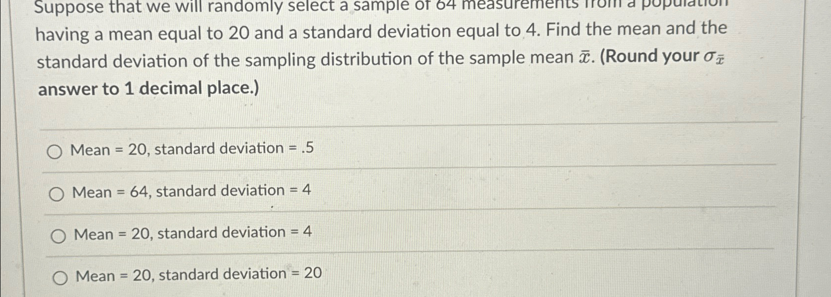 Solved having a mean equal to 20 and a standard deviation | Chegg.com