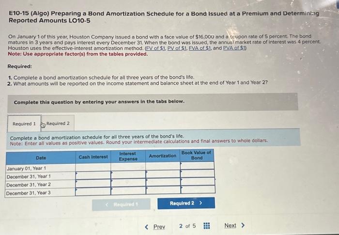 Solved E10-15 (Algo) Preparing a Bond Amortization Schedule | Chegg.com