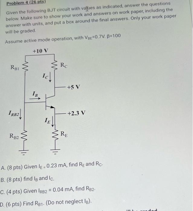 Solved Given the following BJT circuit with vafues as | Chegg.com Solved Given the following BJT circuit with vafues as | Chegg.com