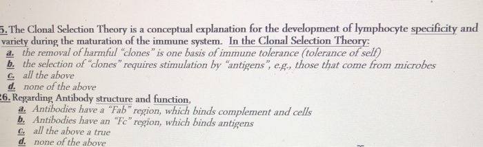 Solved 5. The Clonal Selection Theory is a conceptual | Chegg.com