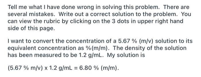 Solved Tell me what I have done wrong in solving this | Chegg.com