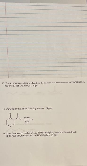Solved 13. Draw the strueture of the product from the | Chegg.com