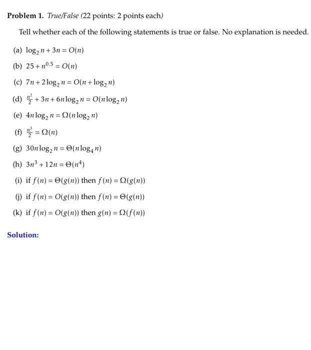 (a) log2n+3n=O(n) (b) 25+n0.5=O(n) (c) | Chegg.com