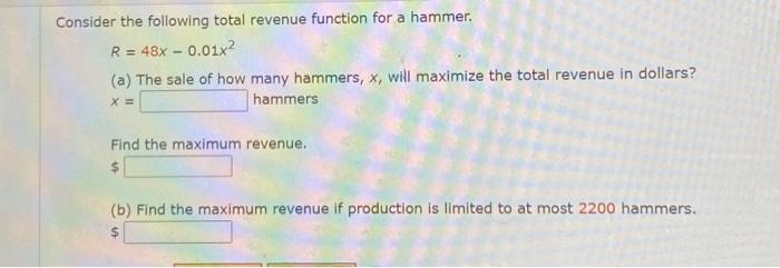 Solved Consider the following total revenue function for a | Chegg.com