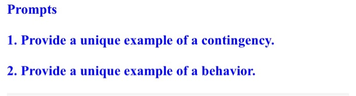 Solved Prompts 1. Provide a unique example of a contingency. | Chegg.com
