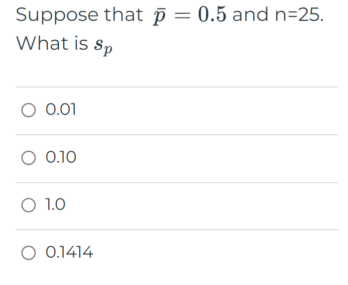 Solved Suppose that ?bar (p)=0.5 ﻿and n=25.What is | Chegg.com