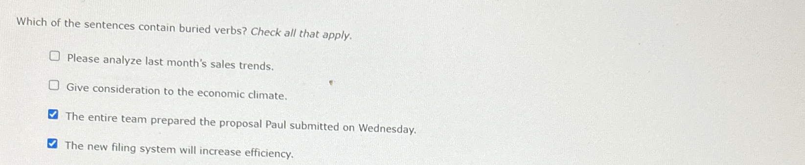 Solved Which of the sentences contain buried verbs? Check | Chegg.com