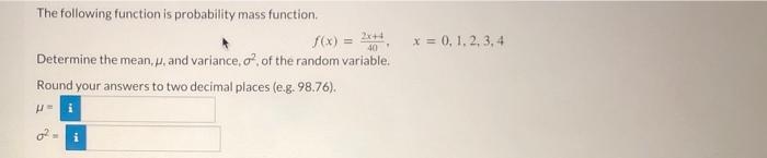 Solved The following function is probability mass function. | Chegg.com