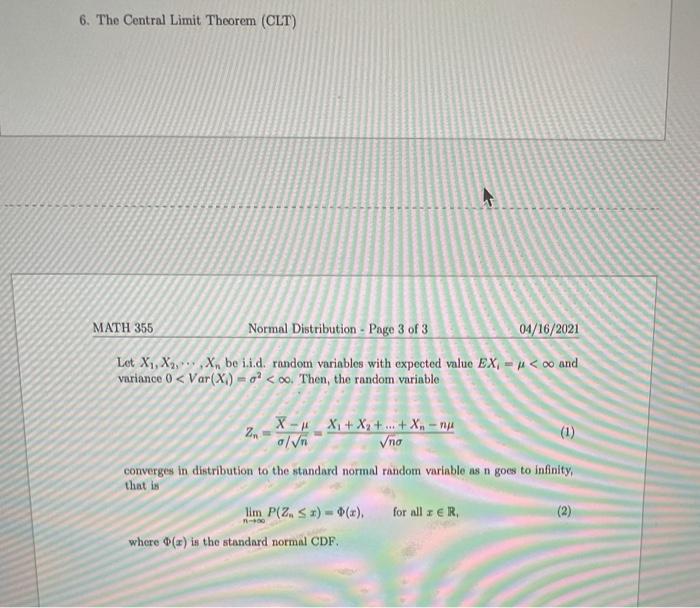 Solved 6. The Central Limit Theorem (CLT) MATH 355 Normal | Chegg.com