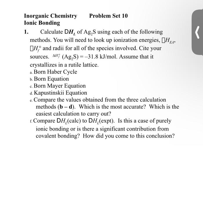 Solved Ionic Bonding 1. Calculate DHL of Ag2 S using each of | Chegg.com