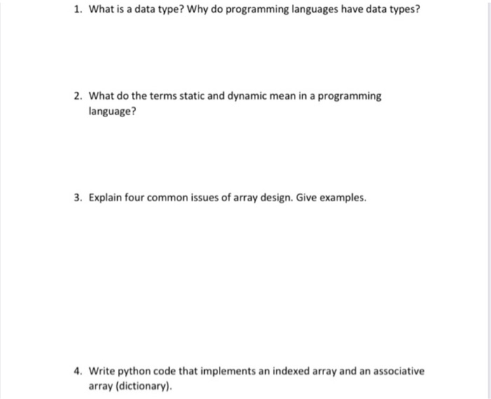 Solved 1. What is a data type? Why do programming languages | Chegg.com
