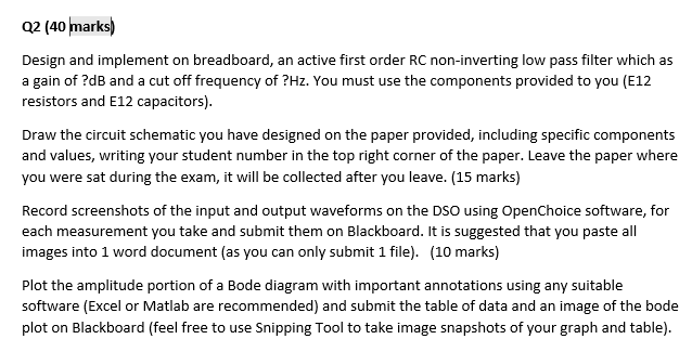 Solved Q2 (40 ﻿marks)Design and implement on breadboard, an | Chegg.com