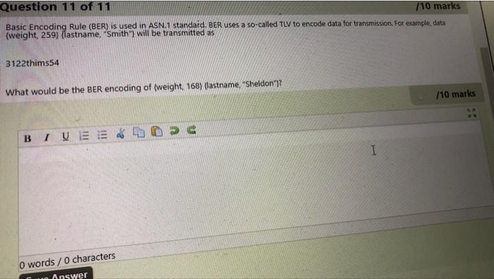 Solved Question 11 Of 11 10 Marks Basic Encoding Rule Ber 