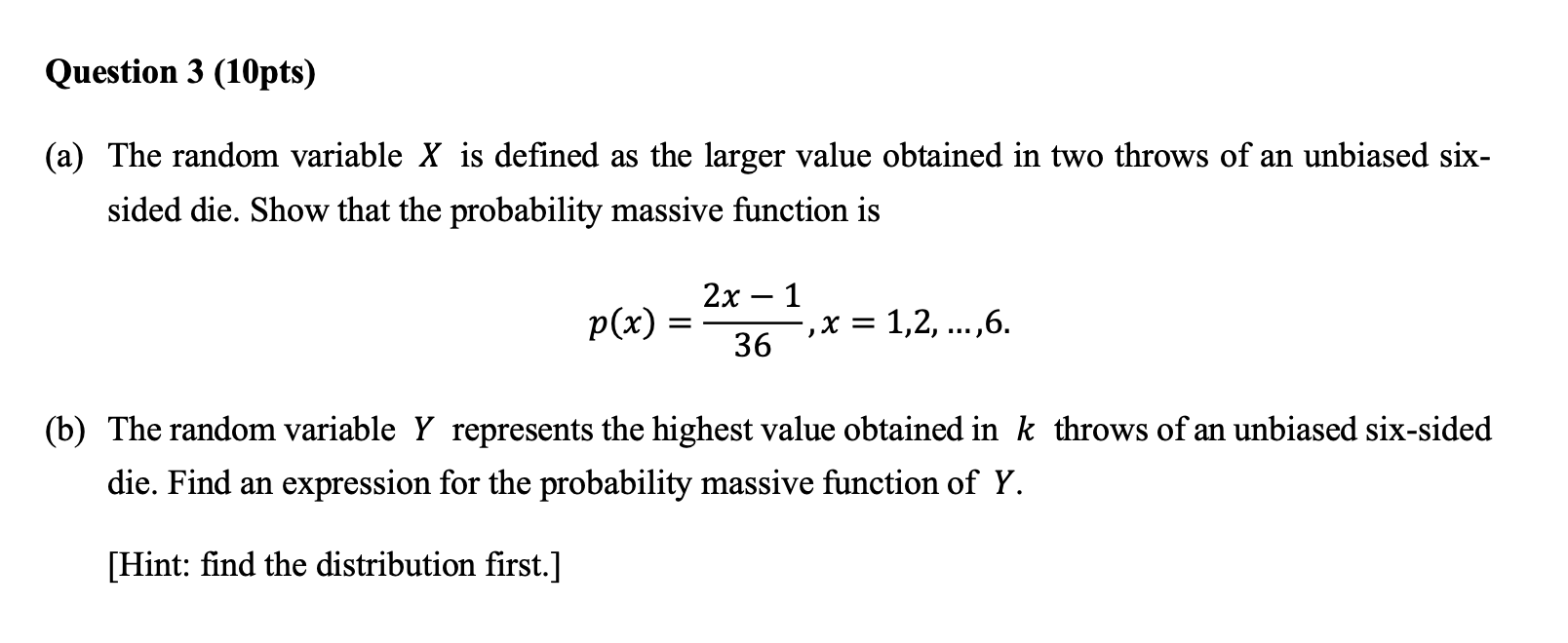 Solved Question 3 (10pts)(a) ﻿The random variable x ﻿is | Chegg.com