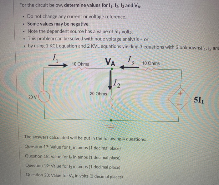 Solved For the circuit below, determine values for 11, 12, | Chegg.com