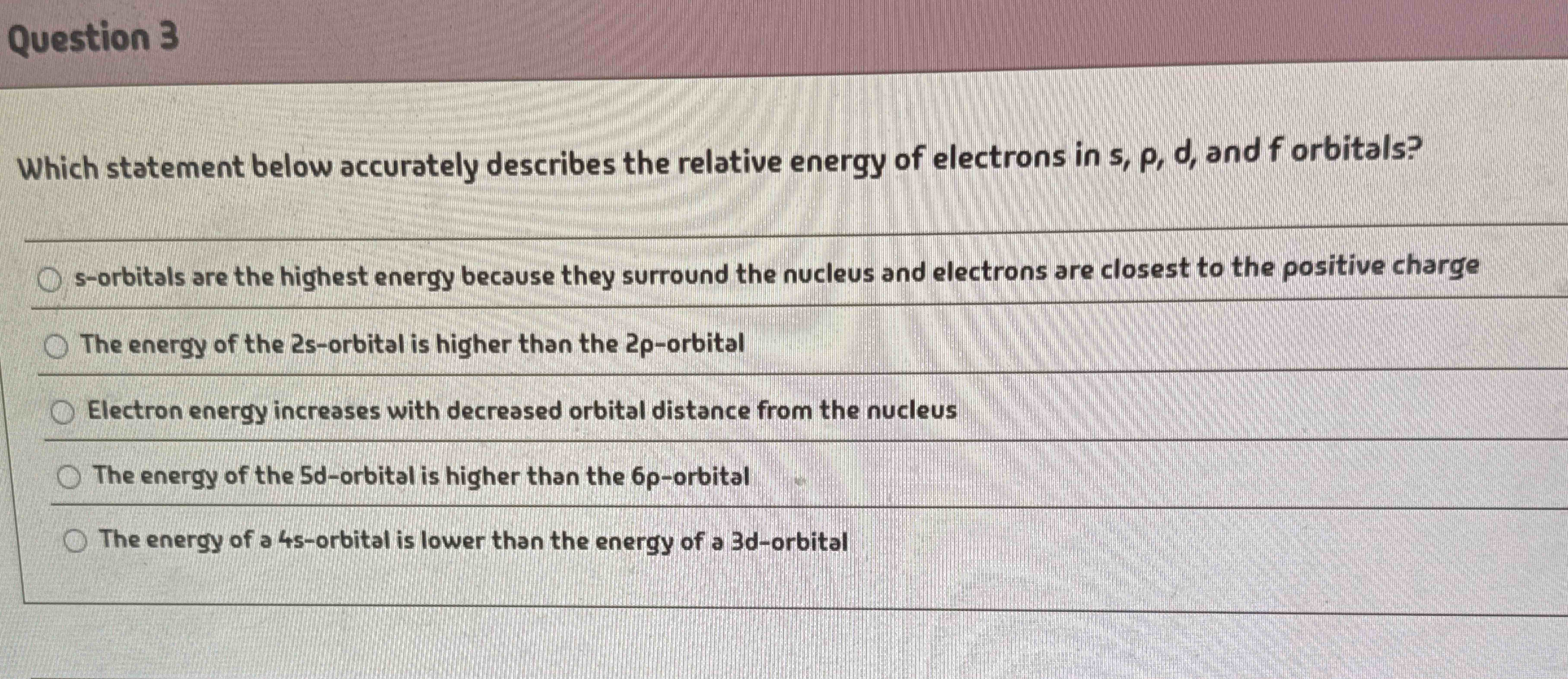 Solved Question 3Which statement below accurately describes | Chegg.com