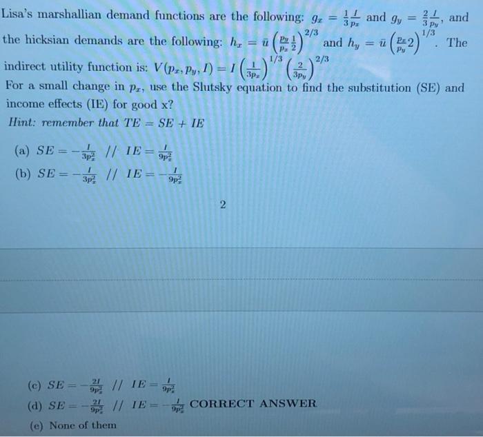 Solved Lisa's marshallian demand functions are the | Chegg.com