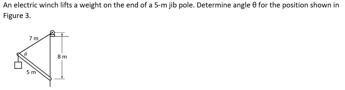Solved An electric winch lifts a weight on the end of a 5-m | Chegg.com
