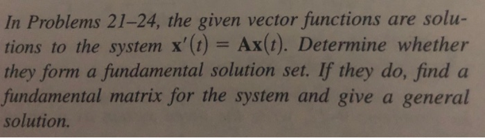 Solved In Problems 21 24 The Given Vector Functions Are