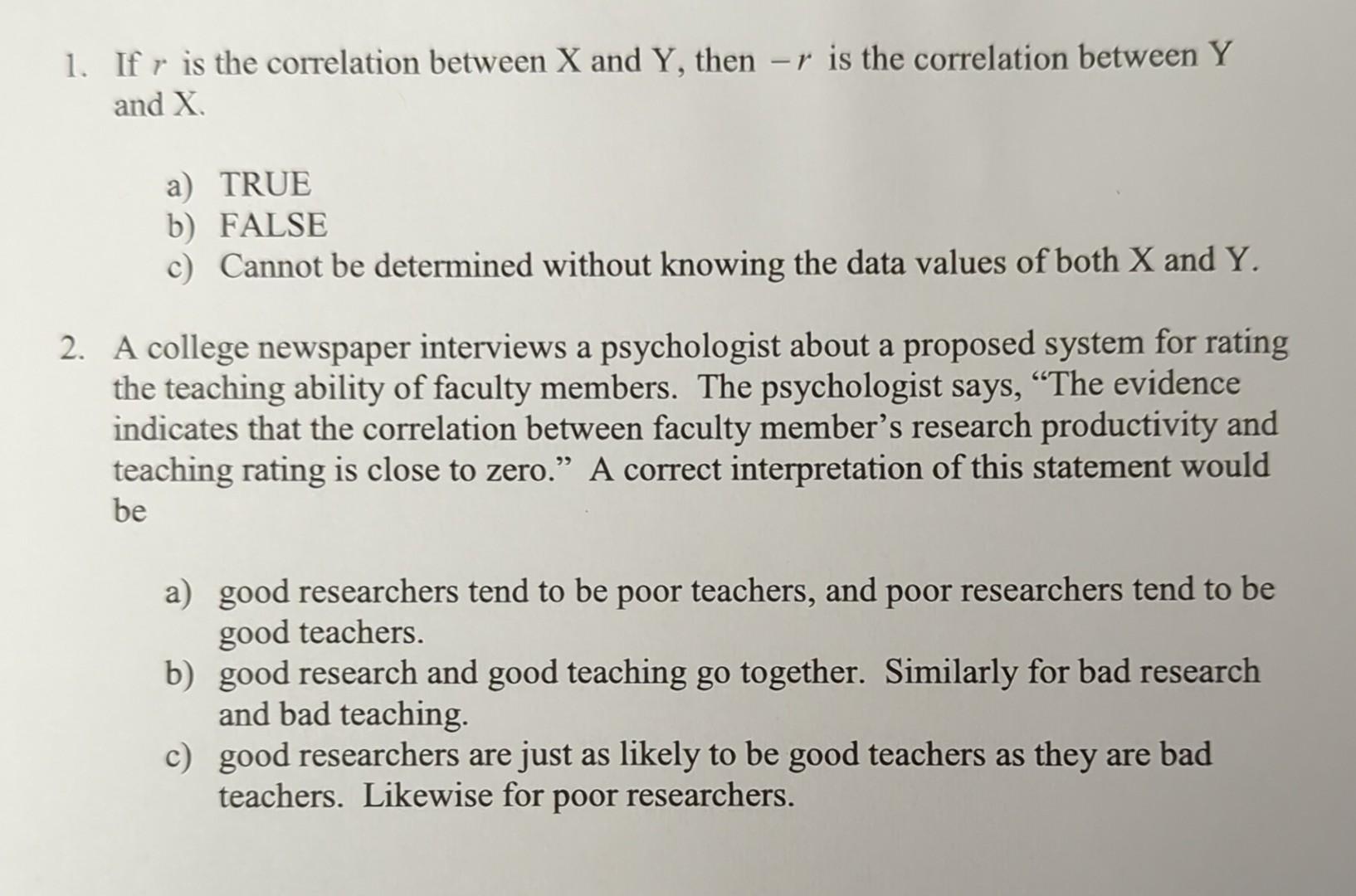Solved 1. If r is the correlation between X and Y, then −r | Chegg.com