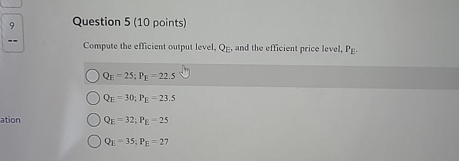 Solved 9question 5 10 pointscompute The Efficient Output 0710