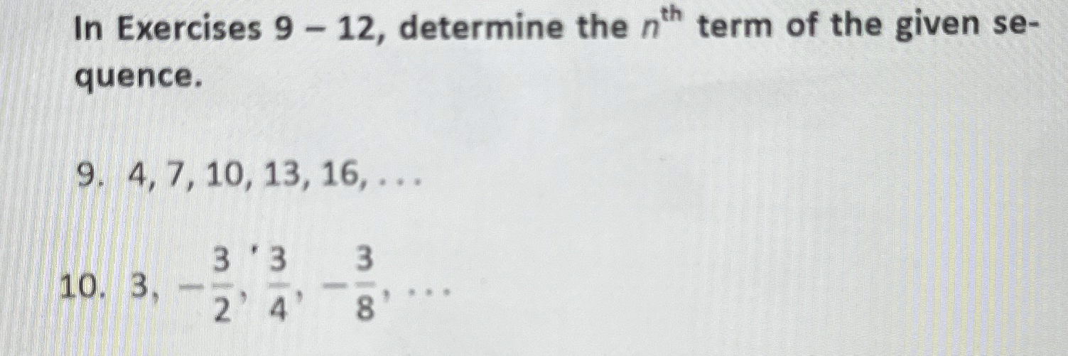 Solved In Exercises 9-12, ﻿determine the nth ﻿term of the | Chegg.com