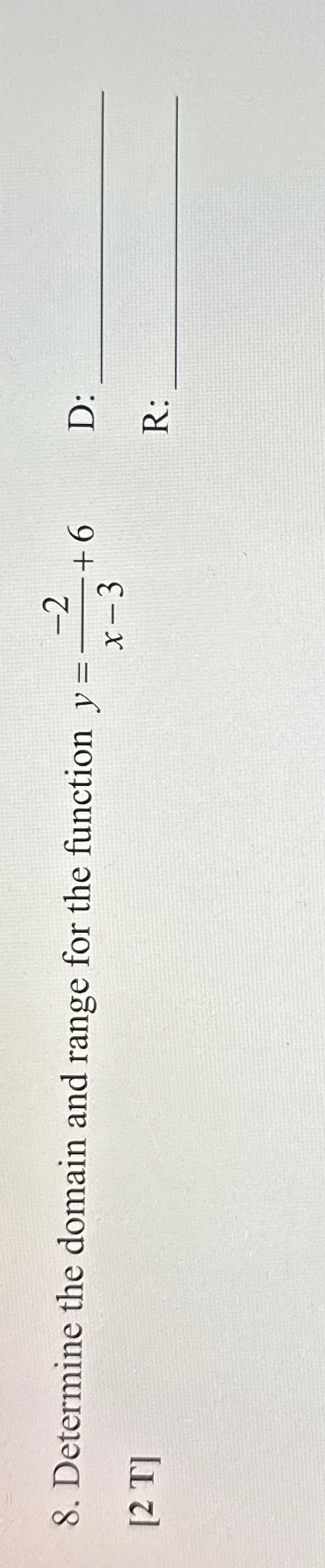 Solved Determine The Domain And Range For The Function