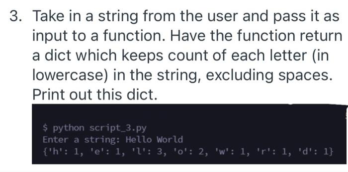 Solved PYTHON: 1. Write a function that takes in two dict | Chegg.com