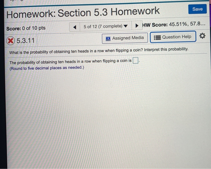 Solved Save Homework Section 5 3 Homework Score 0 Of 10