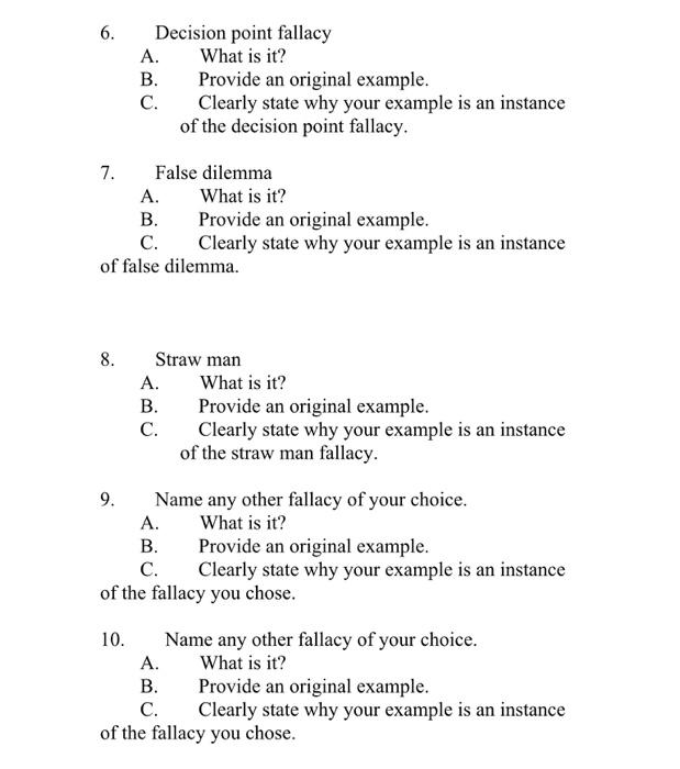 Solved 6. Decision point fallacy A. What is it? B. Provide | Chegg.com