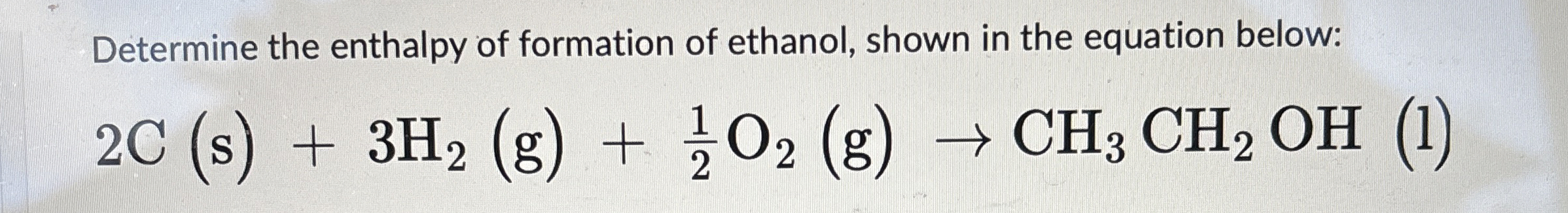 Solved Using the enthalpy of formation table provided, | Chegg.com