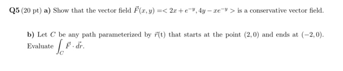 Solved 20 Pt A Parameterize The Line Segment C From The 7517