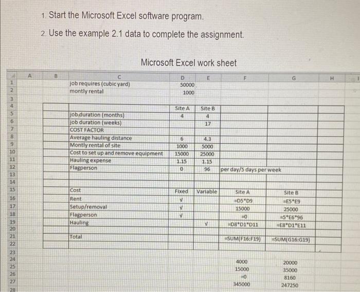 Solved 1. Start the Microsoft Excel software program. 2. Use | Chegg.com