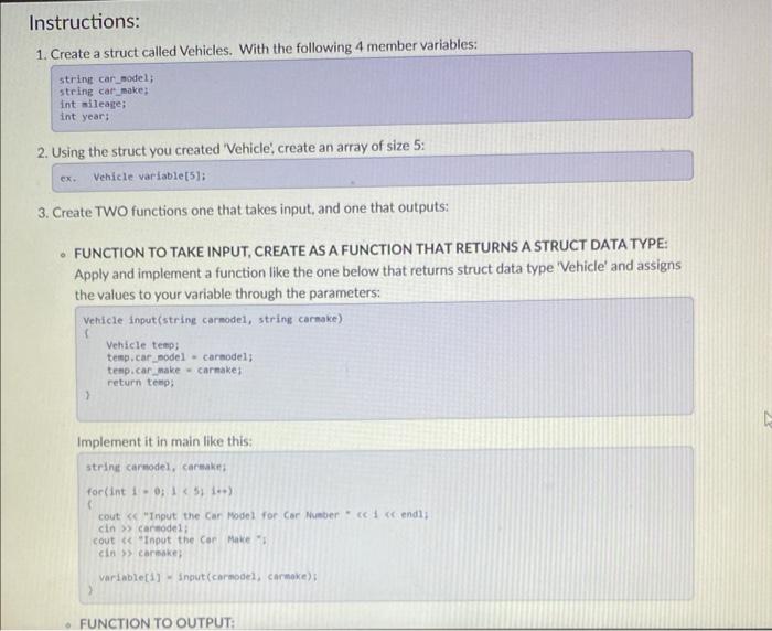 Solved 2. Using the struct you created Vehicle, create an | Chegg.com