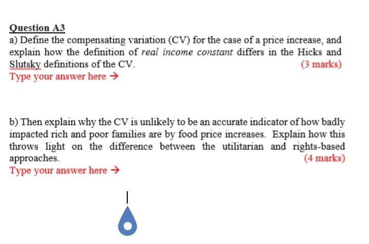 Solved Question A3 a) Define the compensating variation (CV) | Chegg.com