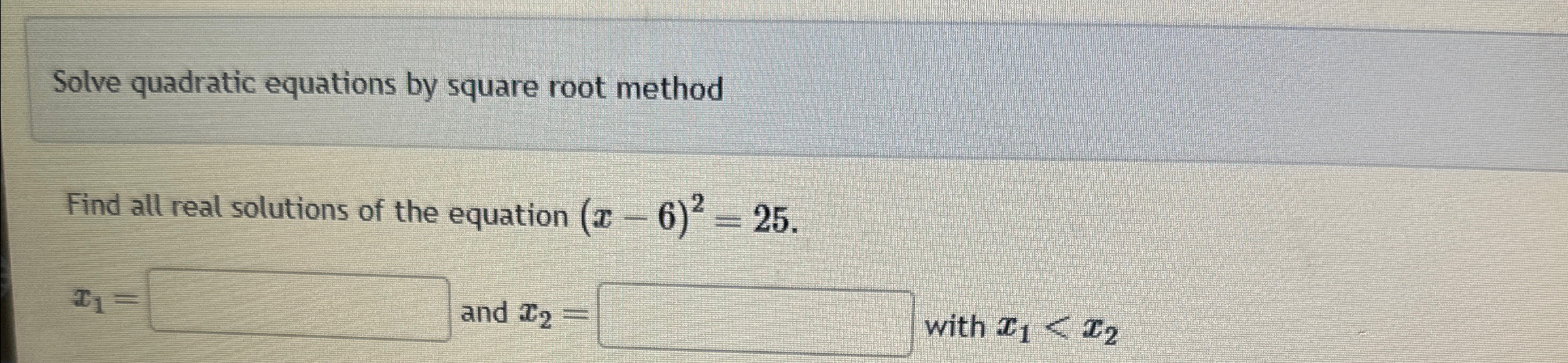 Solved Solve quadratic equations by square root methodFind | Chegg.com