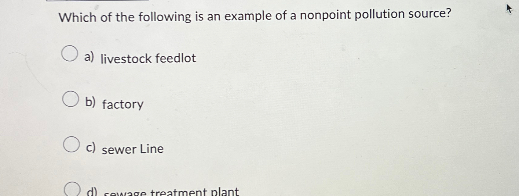 Solved Which of the following is an example of a nonpoint | Chegg.com