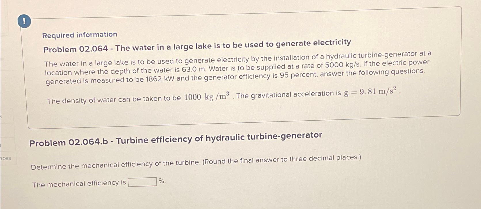 Solved !Required informationProblem 02.064 - ﻿The water in a | Chegg.com
