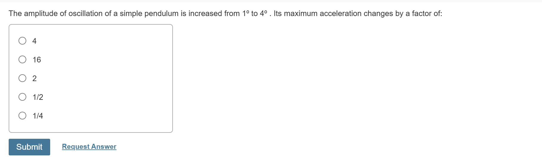Solved The amplitude of ﻿oscillation of ﻿a simple pendulum | Chegg.com